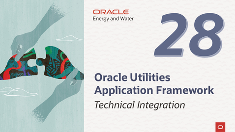 Oracle Utilities Application Framework Oracle Video Hub
