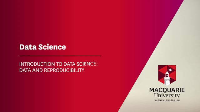 Introduction to Data Science - Data and Reproducibility