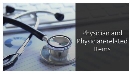 hs285_media_Week 05 Physician and Physician-related Items