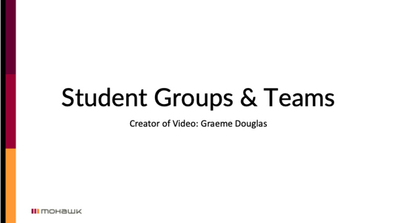 Student Groups & Teams