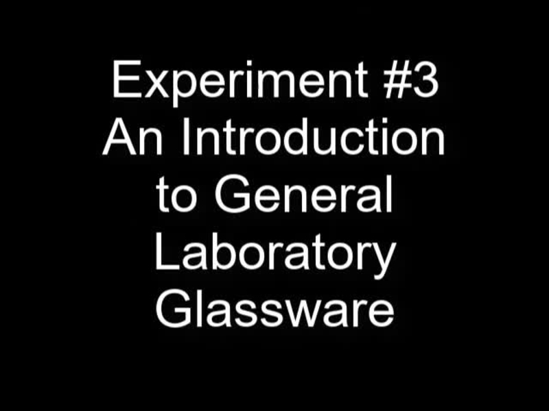 CHEM CH116 Experiment 3 - Glassware Cleaning Procedure
