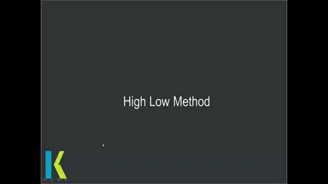 High Low Method - Technical Recap