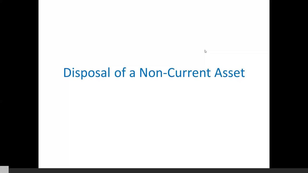 Disposal of a Non Current Asset