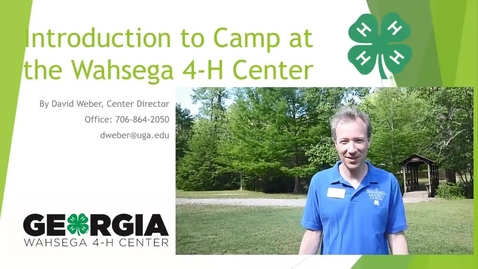 Wahsega 4-H Center - University of Georgia Kaltura
