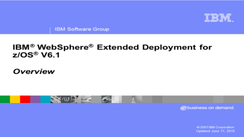 WebSphere Extended Deployment - IBM MediaCenter