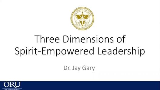 Three Dimensions of Spirit-Empowered Leadership