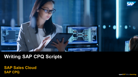 Expert SAP CPQ - openSAP Microlearning