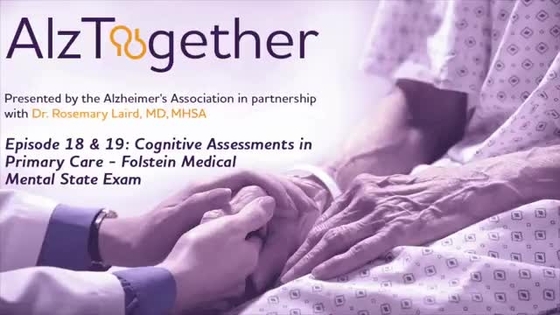 Episodes 18 & 19 Cognitive Assessments in Primary Care - Folstein Mini ...