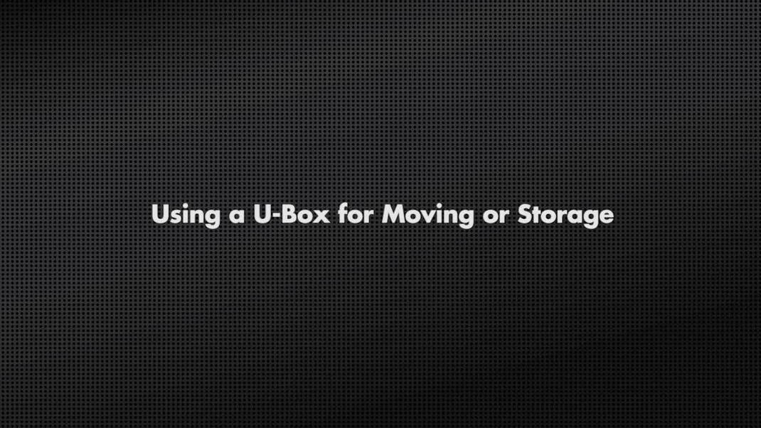Properly Loading a U-Box Container