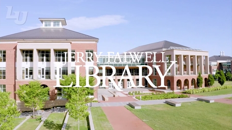 Jerry Falwell Library - Liberty University