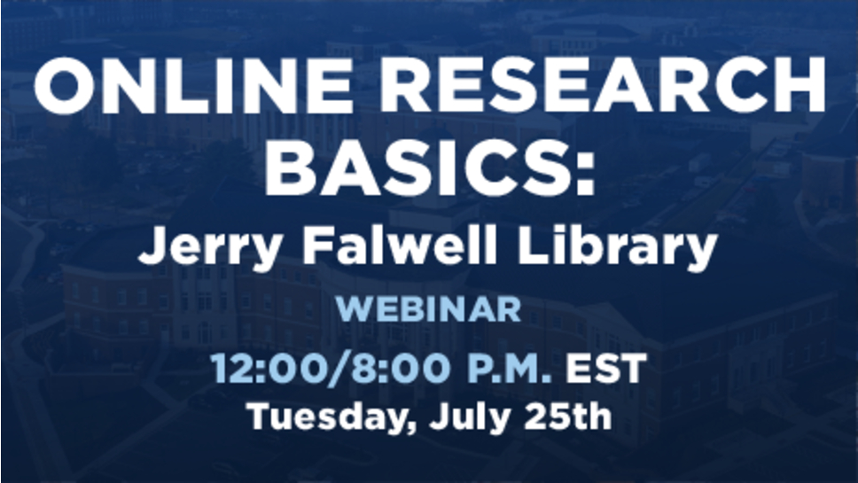 Online Research Basics | Jerry Falwell Library - Liberty University