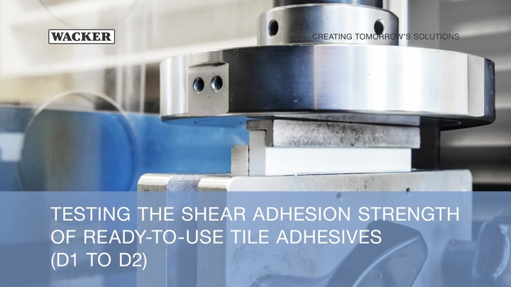 Testing the Shear Adhesion Strength of Ready-To-Use Tile Adhesives (D1 ...