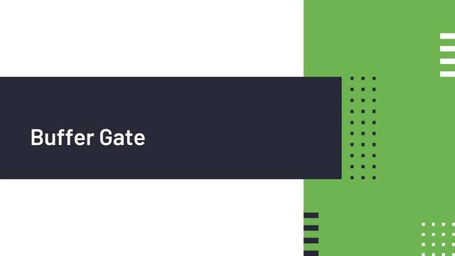 CS160_Week02_BufferGate