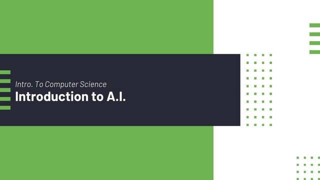 CS160_Week09_AI-Intro