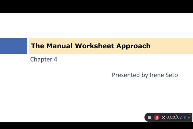 AC 110 The Manual Worksheet Approach Lecture Video (Ignore Chapter #)