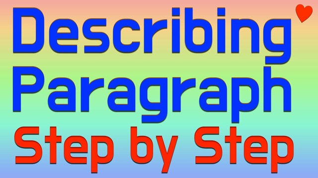 Describe a Person Paragraph ESL Writing Easy Steps