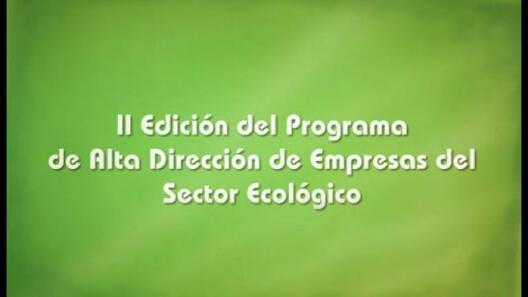 Programa de Alta Dirección de Empresas del Sector Ecológico