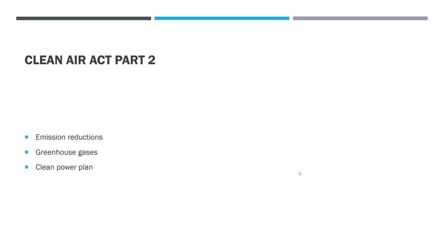Clean Air Act Part 2