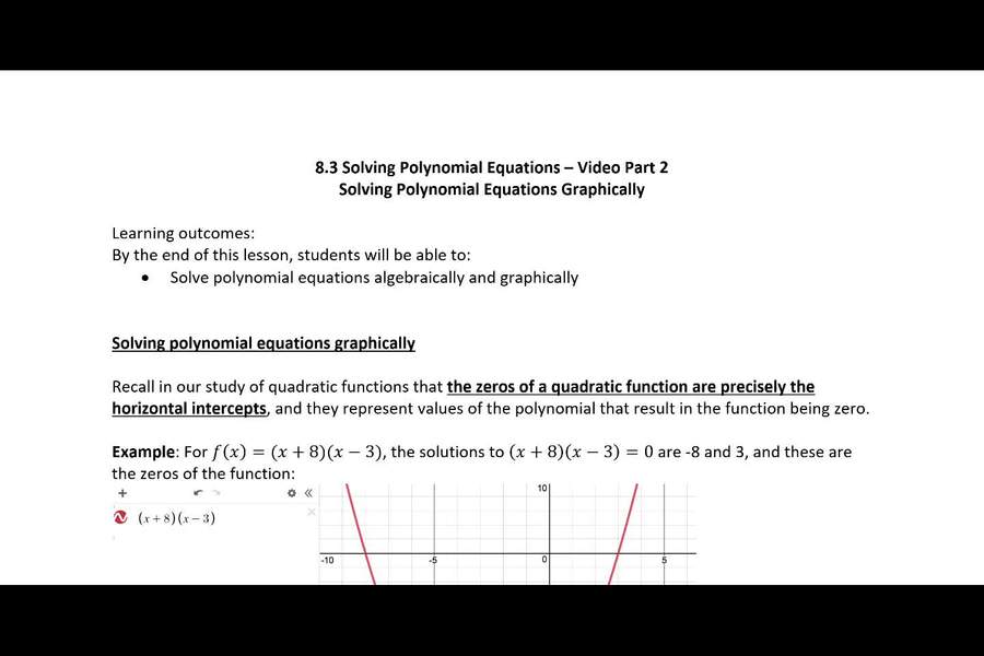 8.3 Part 2 Video - Solving Polynomial Equations Graphically