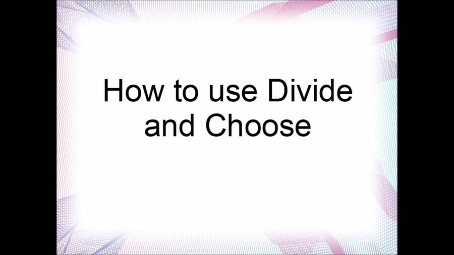 3.2: Divide and Choose
