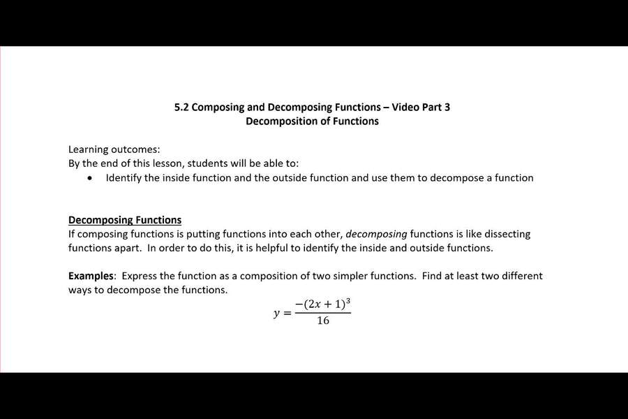 5.2 Part 3 Video - Decomposing Functions