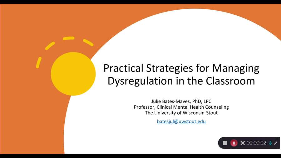 Practical Strategies for Managing Dysregulation in the Classroom Webinar