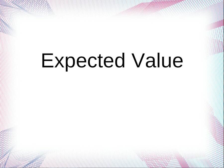 8.5: Expected Value