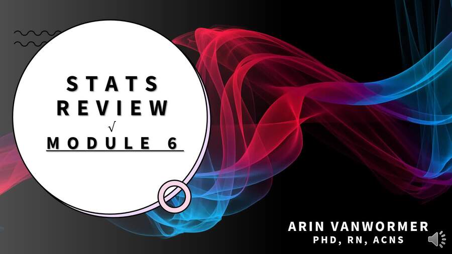 Stats Review Module 6 Audio