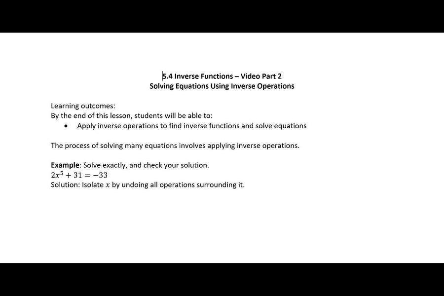 5.4 Part 2 Video - Solving Equations Using Inverse Operations