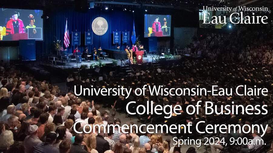 2024 UWEC 9am Commencement College of Business