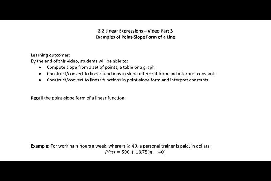 2.2 Part 3 Video - Examples of Point-Slope Form