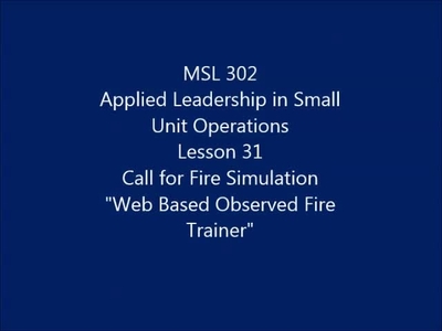 MS302 L31 Using the Observed Fire Trainer