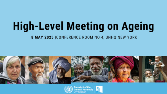 High-level meeting on Ageing - General Assembly, 79th session | UN Web TV