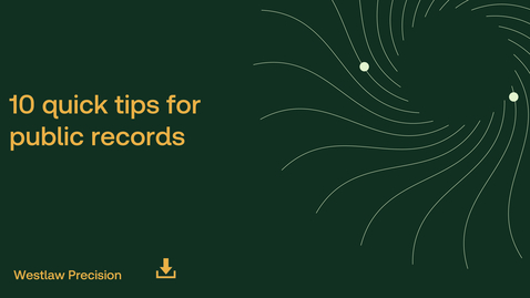 Westlaw Precision Public Records - Product Training - US | Thomson Reuters