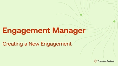 Product Training - US | Thomson Reuters - Engagement Manager