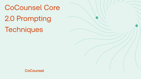 Introduction to CoCounsel Core - Product Training - US | Thomson Reuters