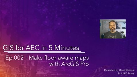 AEC - Esri Videos: GIS, Events, ArcGIS Products & Industries