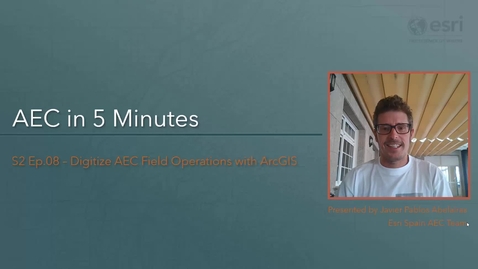 AEC - Esri Videos: GIS, Events, ArcGIS Products & Industries