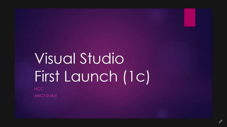 Visual Studio First Launch (1c)