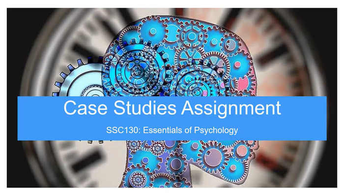Case Study Instructions - Essentials of Psychology