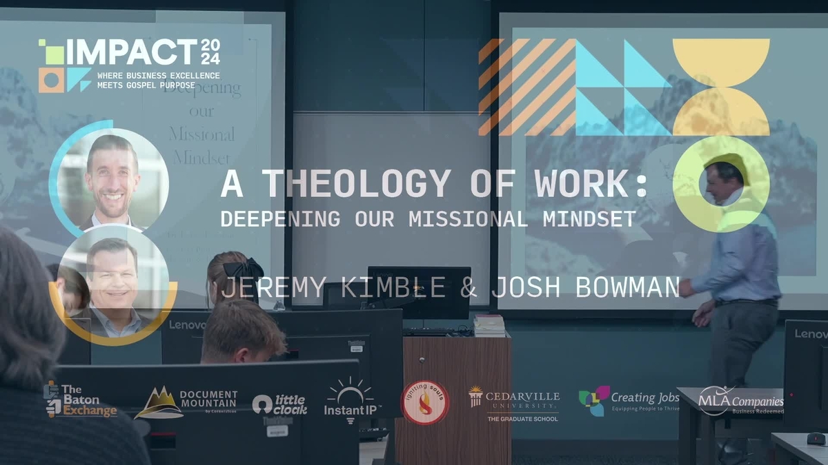 Jeremy Kimble: A Theology of Work | Cedarville University
