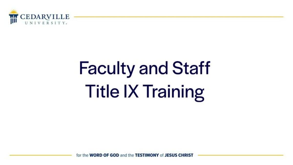 Title IX Training - Faculty/Staff Sessions 2020 | Cedarville University
