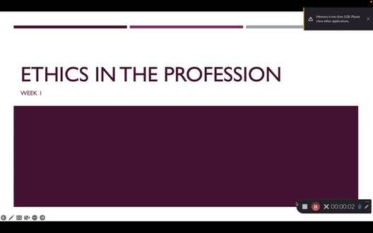 Ethics in the Professions Week 1