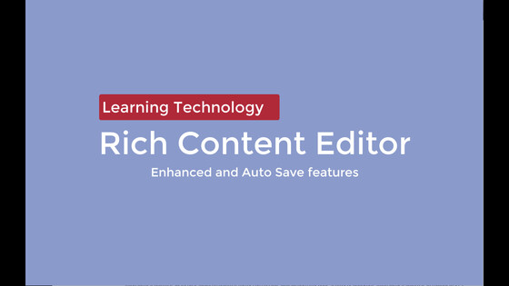 New Rich Content Editor | Learning Technology