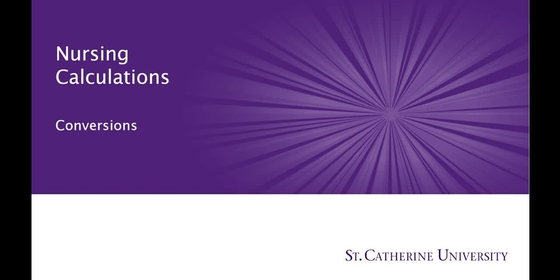Nursing Calculations - Conversions