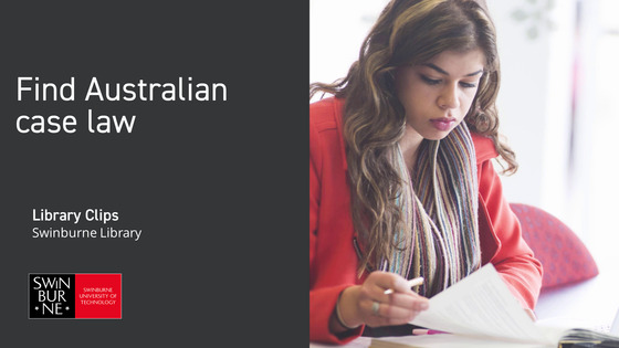 Find Australian case law (Library Clips)